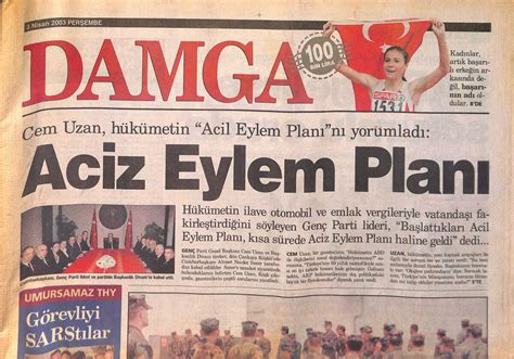 Damga Gazetesi 3 Nisan 2003 Gül Sunal İçin 3 Yıl Hapis İstendi Amerika Irakta Bir Türlü