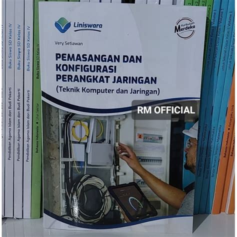 Jual Buku TKJ Pemasangan Dan Konfigurasi Perangkat Jaringan Fase F Kurikulum Merdeka Shopee