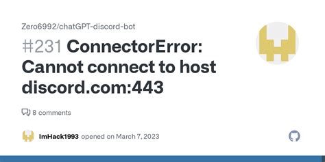 Connectorerror Cannot Connect To Host 443 · Issue 231 · Zero6992chatgpt Discord