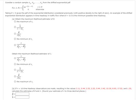 Solved Consider A Random Sample X1x2xn From The Shifted