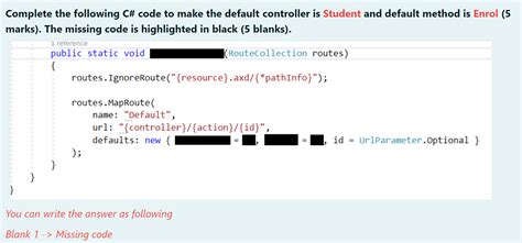 Solved Complete The Following C Code To Make The Default