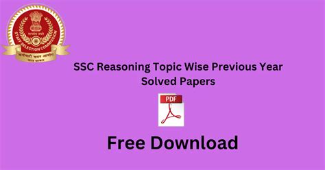 Ssc Reasoning Topic Wise Previous Year Solved Papers For Cgl Chsl Mts Gd Je Cpo