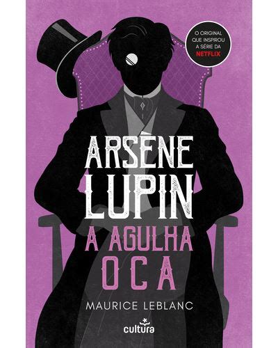 Arséne Lupin A Agulha Oca Brochado Maurice Leblanc Compra
