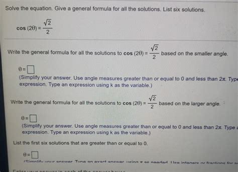 Solved Solve The Equation Give A General Formula For All Chegg Com