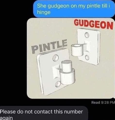 She Gudgeon On My Pintle Till I Hinge Please Do Not Contact This Number