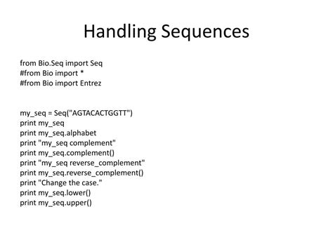 Ppt Biopython Tutorial Powerpoint Presentation Free Download Id2380553