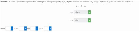 Solved Problem Find A Parametric Representation For The Chegg