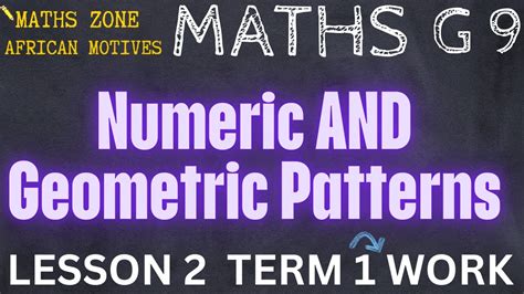 Grade 9 Maths Numeric And Geometric Patterns Lesson 2 Number Pattern With Constant Ratio Youtube