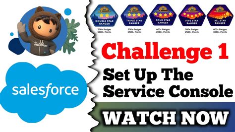 set up the service console salesforce trailhead set up the