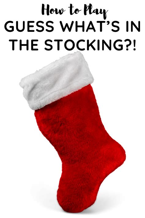 Guess Whats In The Stocking New Favorite Christmas Game