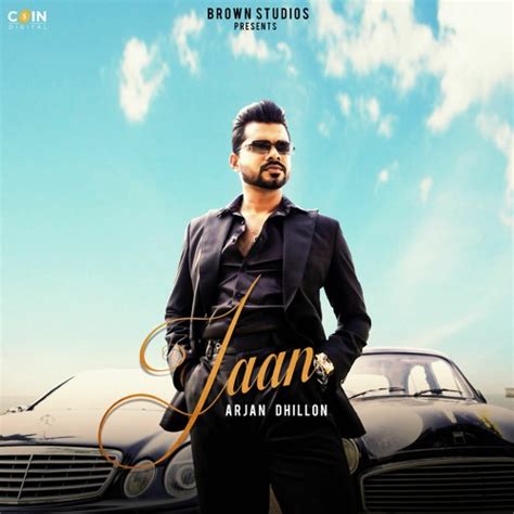 Stream Jaan By Arjan Dhillon Coin Digital New Punjabi Songs By Coin Digital Listen