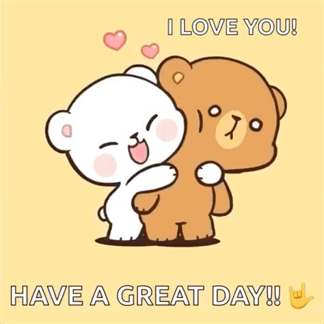 Love You Have A Great Day S Tenor