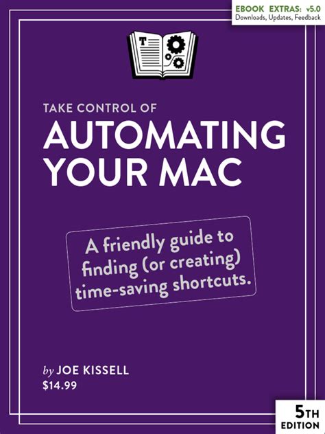 Take Control Of Automating Your Mac 50 Pdf Mac Os Scripting