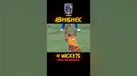 Isplt10 Ispl Season 2 Abhishek Kumar Dalhor Bowling Ispl Majhi