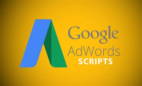 220 Google Ads Scripts To Improve Your Search Ads Take Some Risk Inc