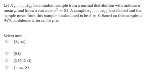 solved let x1 x16 be a random sample from a normal