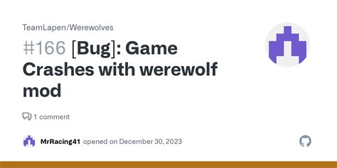 Bug Game Crashes With Werewolf Mod · Issue 166 · Teamlapenwerewolves · Github