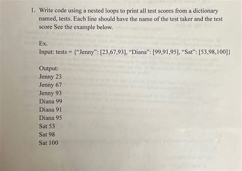 Solved 1 Write Code Using A Nested Loops To Print All Test