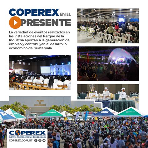 Coperex Parque De La Industria Ha Sido Es Y Será Un Motor De Nuestra