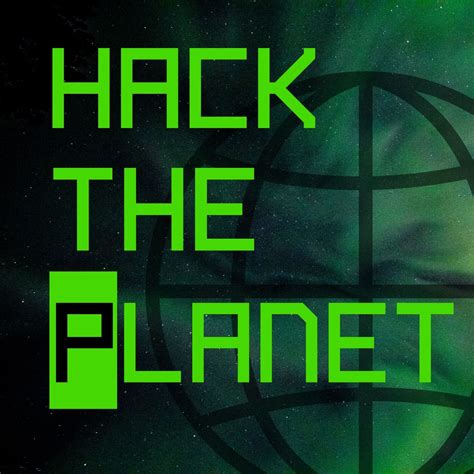 Hack The Planet Hackers