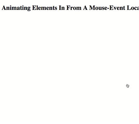 Animating Elements In From A Mouse Event Location In Vuejs 2521
