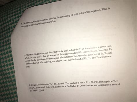 Solved Write The Arrhenius Equation Showing The Natural Log Chegg Com