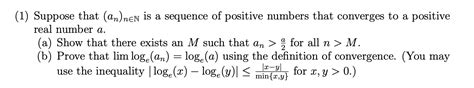 Solved 1 Suppose That An NN Is A Sequence Of Positive Chegg Com