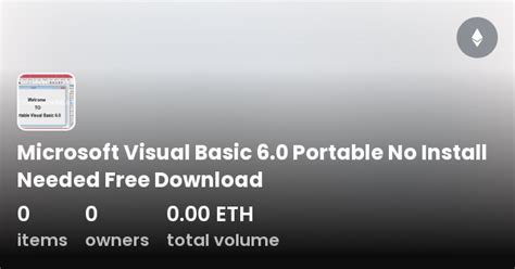 Microsoft Visual Basic 60 Portable No Install Needed Free Download Collection Opensea
