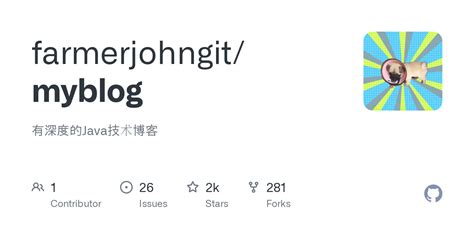 GitHub farmerjohngit myblog 有深度的Java技术博客