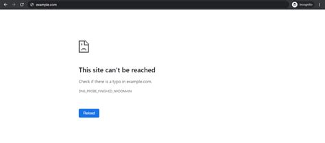 DNS PROBE FINISHED NXDOMAIN What It Is And Ways To Fix It