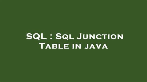 What Is A Junction Table In Sql At Jerry Fagan Blog