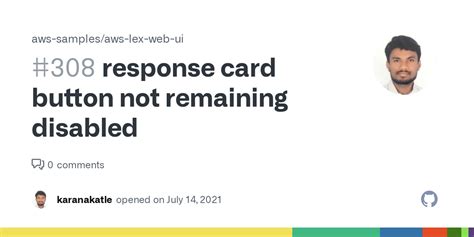 Response Card Button Not Remaining Disabled · Issue 308 · Aws Samplesaws Lex Web Ui · Github