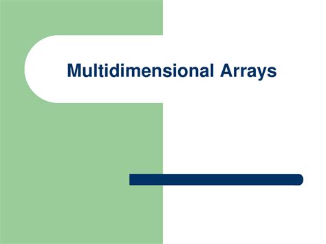 Multi Dimensional Arrays C Slides C Programming Docsity