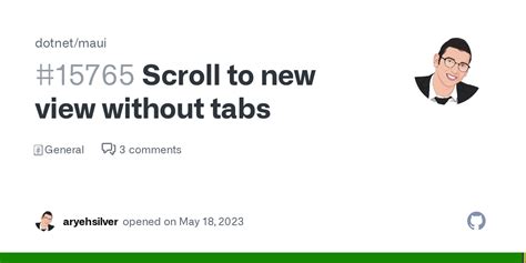 Scroll To New View Without Tabs Dotnet Maui Discussion Github