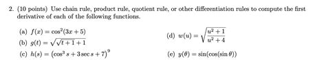 Solved Points Use Chain Rule Product Rule Quotient Chegg