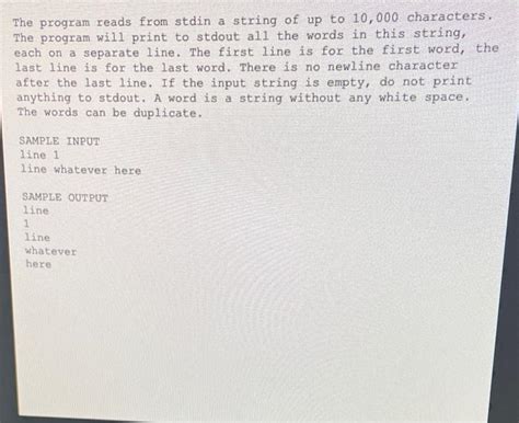 Solved The Program Reads From Stdin A String Of Up To 10000