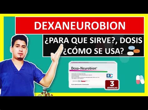 ¿para Qué Sirve Dexa Neurobión Inyectable Beneficios Y Usos Médicos Soy Nico Ruíz