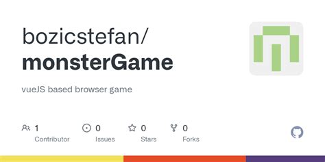 GitHub Bozicstefan MonsterGame VueJS Based Browser Game