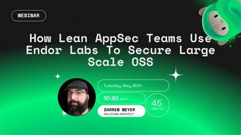 How Does Endor Labs Help Devsecops Teams Do More With Less Endor Labs