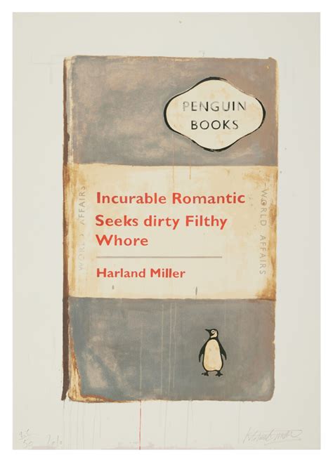 Incurable Romantic Seeks Dirty Filthy Whore Prints And Multiples