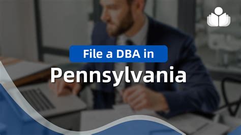 How To File Your Pennsylvania Dba Name In 2024 Quickly