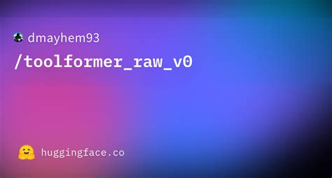 dmayhem93 toolformer raw v0 · datasets at hugging face