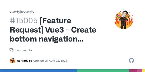Feature Request Vue3 Create Bottom Navigation Component · Issue 15005 · Vuetifyjsvuetify