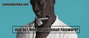 How To Reset Your Voicemail Password Quick Easy Steps