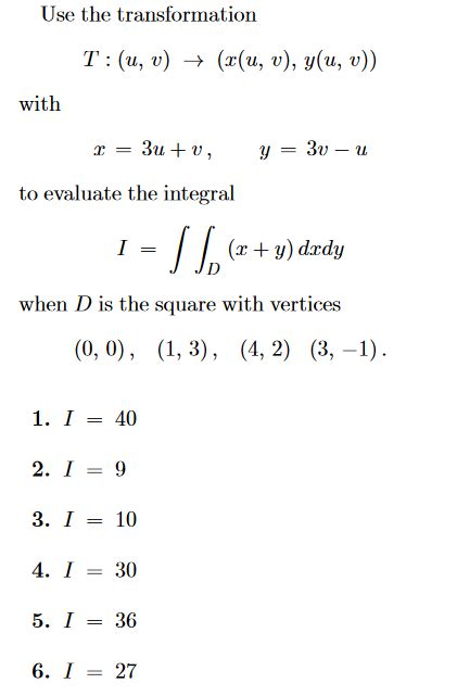 Solved Use The Transformation T U V X U V Y U V With Chegg Com