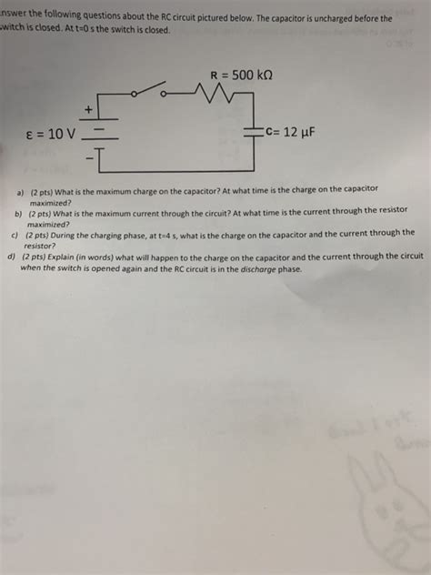 Solved Nswer The Following Questions About The RC Circuit Chegg Com