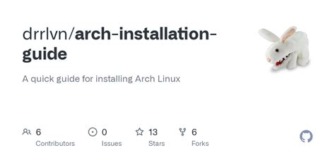 Github Drrlvnarch Installation Guide A Quick Guide For Installing Arch Linux