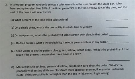 solved a computer program randomly selects a color every