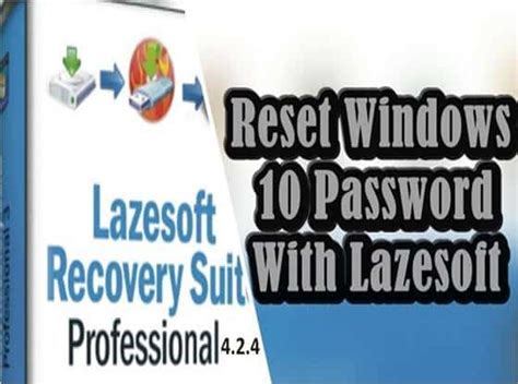 Windows 10 Password Reset With Lazesoft Hitutorials