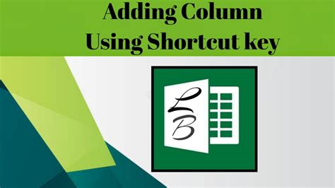 Excel Shortcutadding Column Youtube
